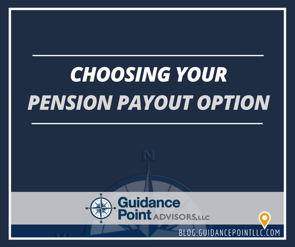 Choosing Your Pension Payout Option