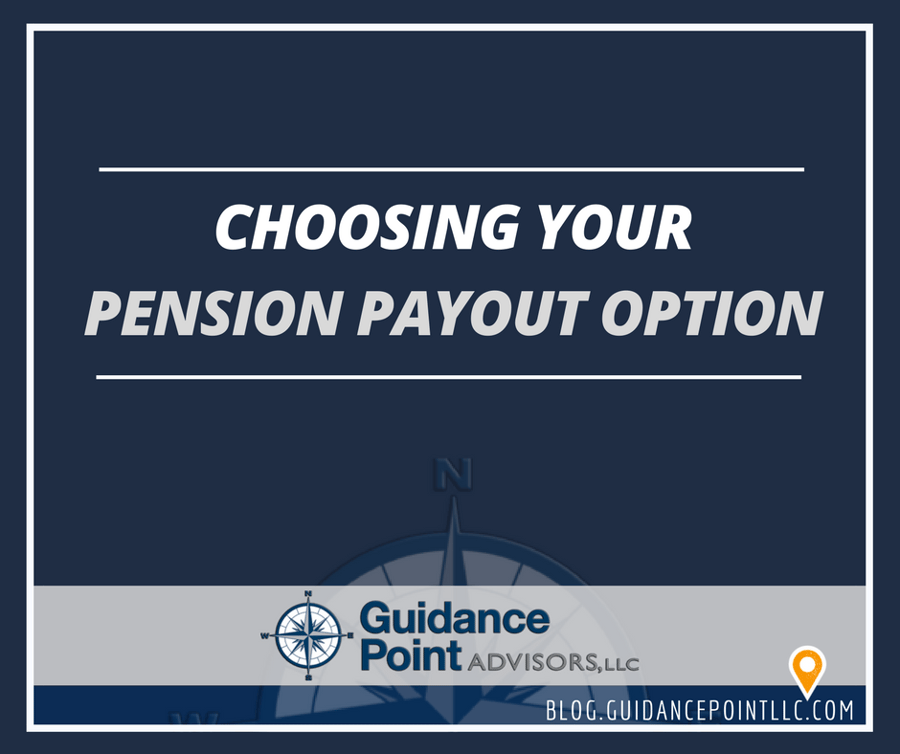 Choosing Your Pension Payout Option